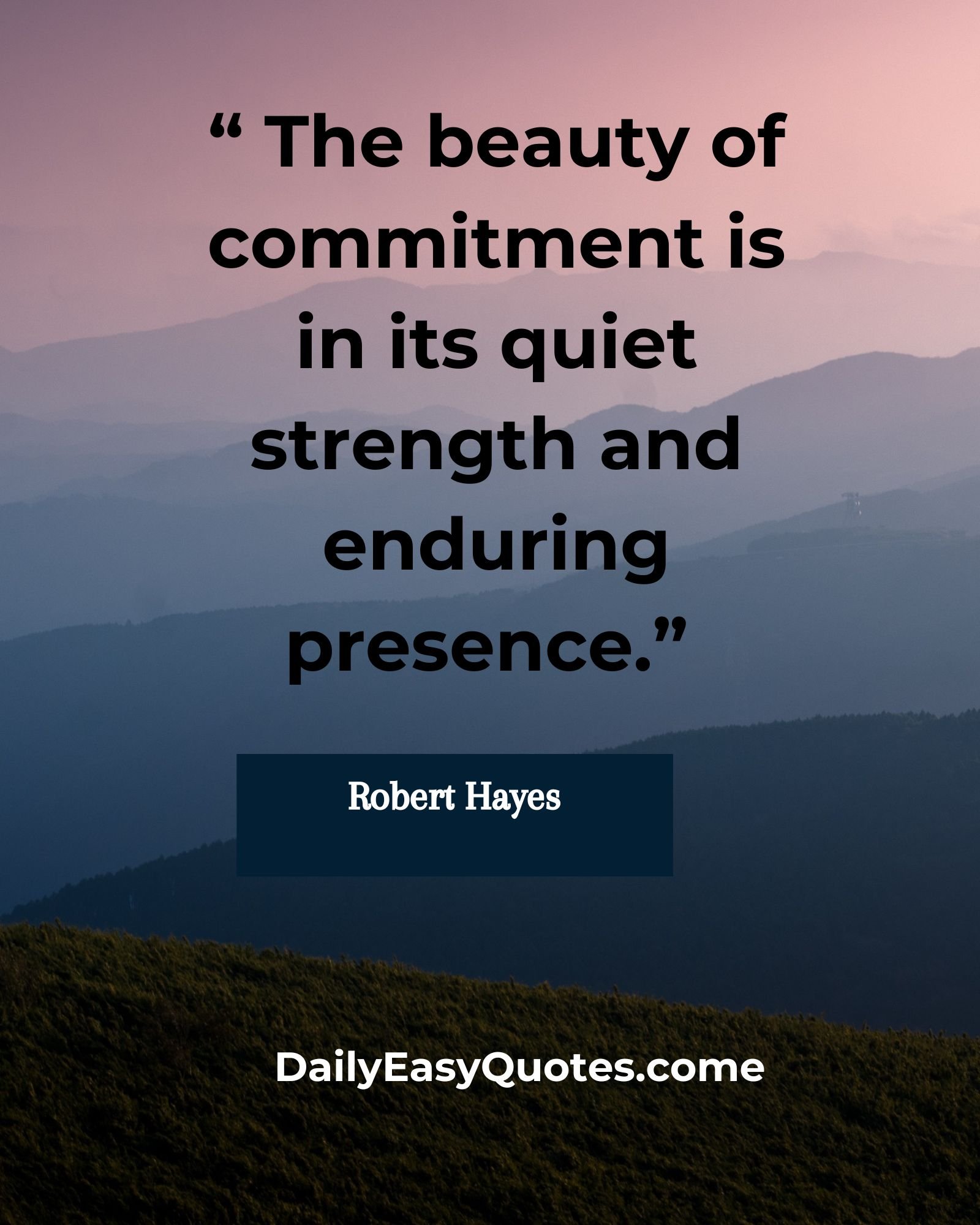 50 Best Inspiring Commitment Quotes to Transform Your Life