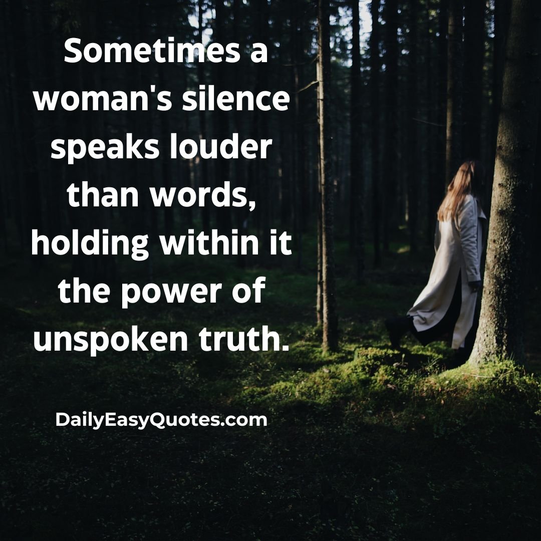 100 best Woman Silence Quotes on Strength and Resilience
