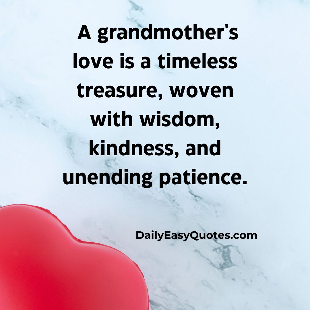 120 Best Grandma Quotes Wisdom, Love, and Inspiration
