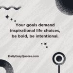 250 Decision Quotes Wisdom for Tough Choices, Bold Actions