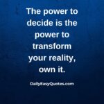 250 Decision Quotes Wisdom for Tough Choices, Bold Actions