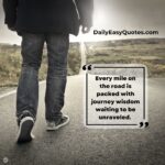 250 Best Road Quotes Inspiration for Life Journey Adventures