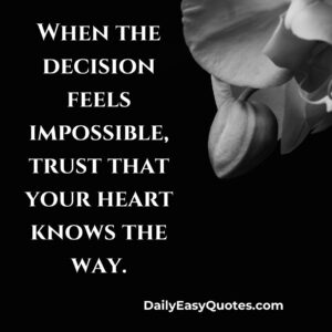 250 Decision Quotes Wisdom for Tough Choices, Bold Actions